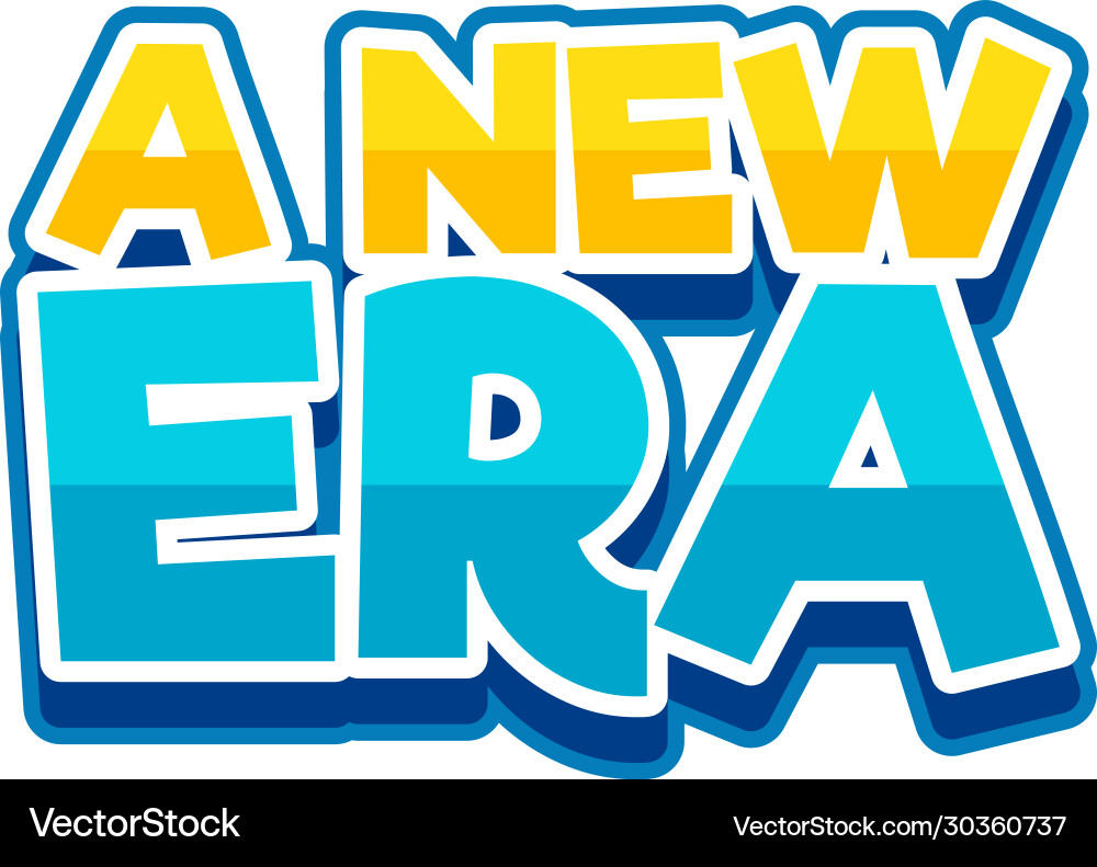 Font design for word a new era on white background