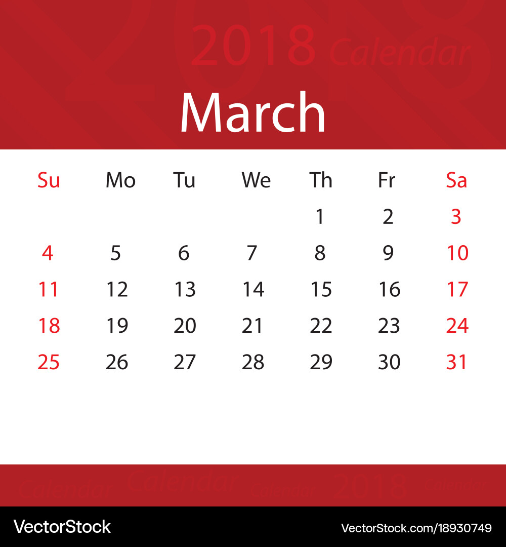 March 2018 calendar popular red premium Royalty Free Vector