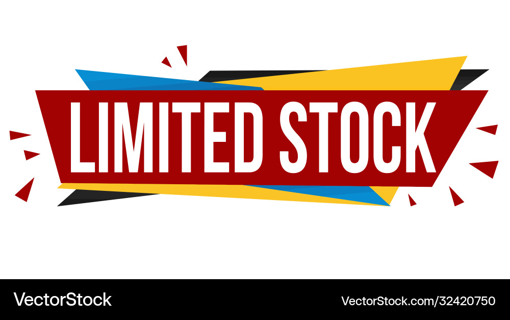 Limited Stock Banner Royalty Free Vector Image