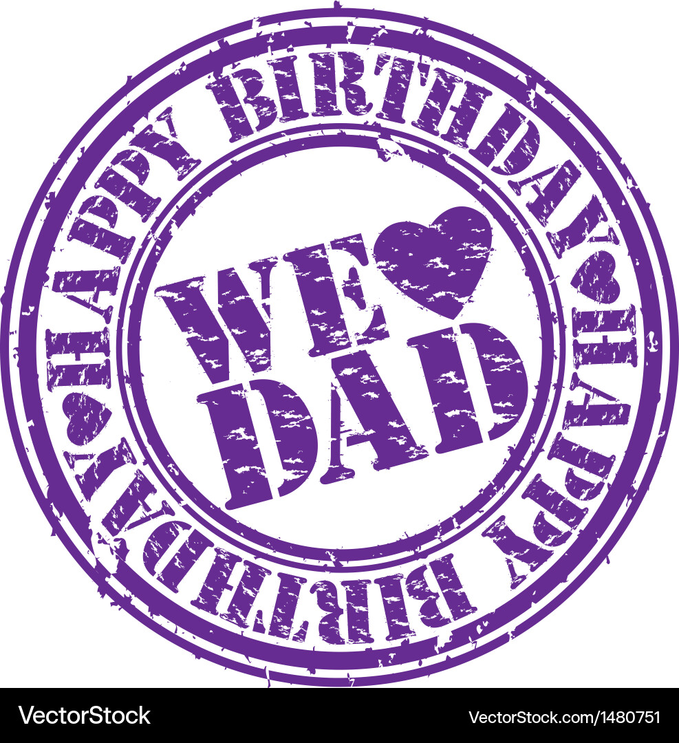 We love dad stamp Royalty Free Vector Image - VectorStock