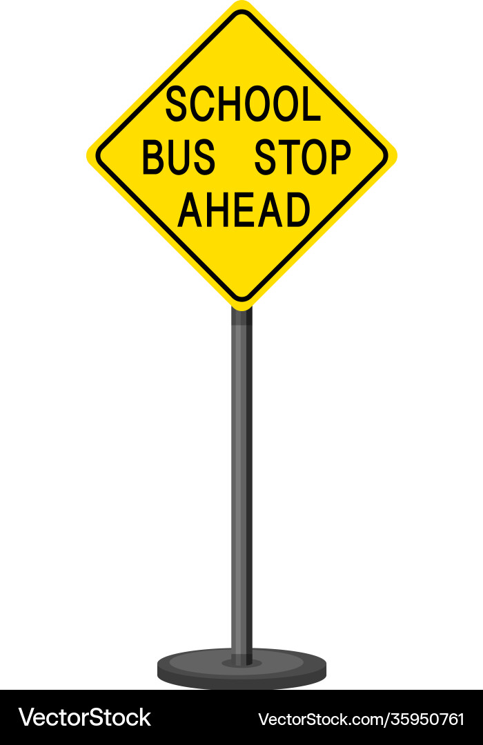 School bus stop ahead yellow warning sign Vector Image