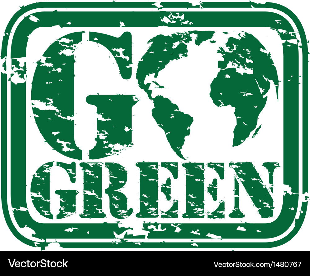 Go green stamp Royalty Free Vector Image - VectorStock