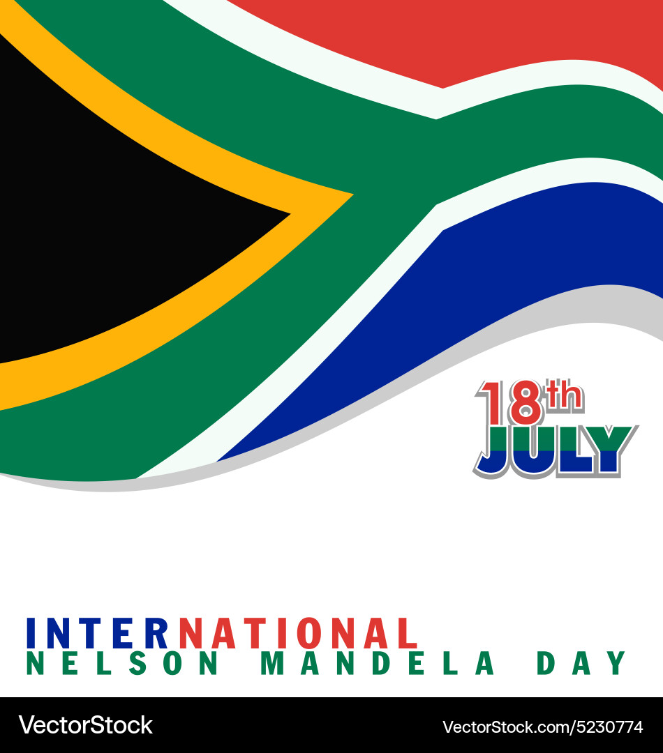Nelson mandela day Royalty Free Vector Image - VectorStock
