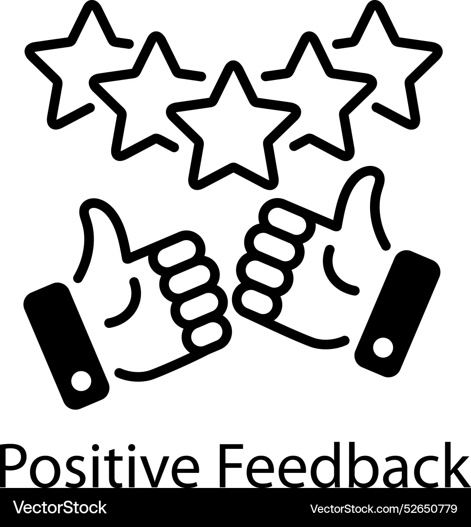 Positive feedback Royalty Free Vector Image - VectorStock