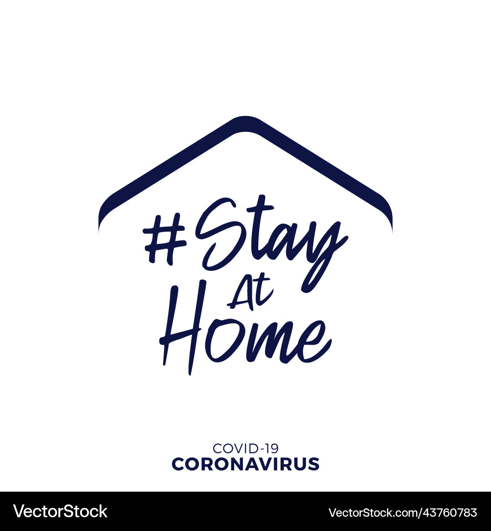 Stay home safe - lettering typography poster Vector Image
