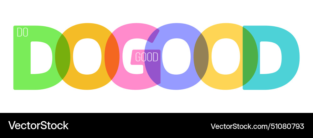 Do good a motivating phrase for learning training Vector Image