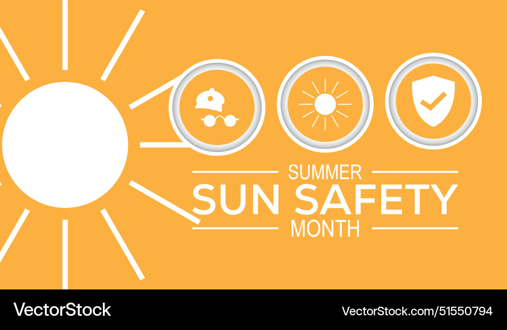 Summer sun safety month Royalty Free Vector Image