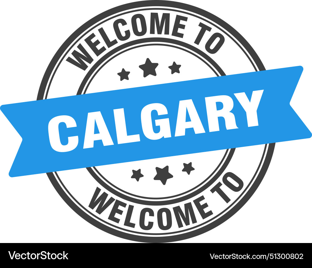 Welcome to calgary stamp round sign Royalty Free Vector