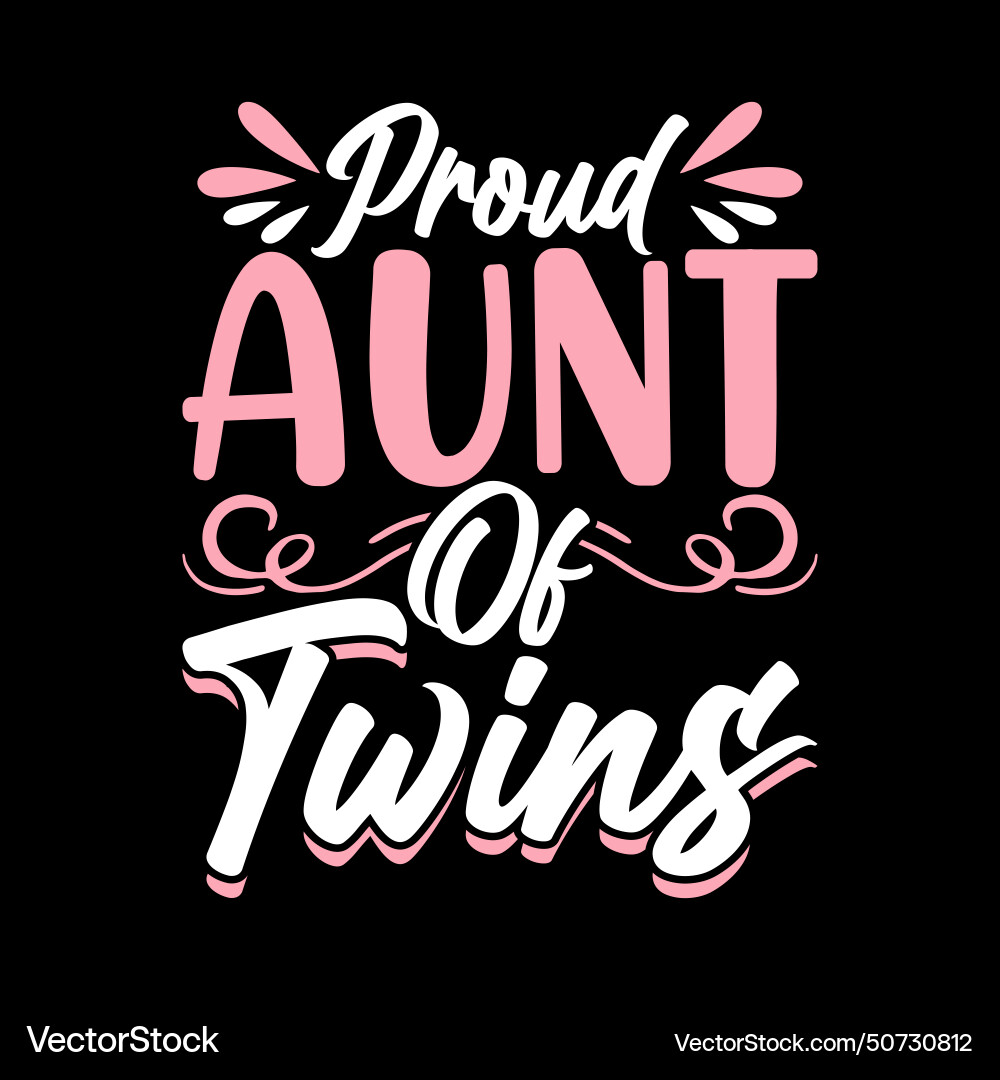 Funny Nephew Mom Aunt T Shirt Design Royalty Free Vector
