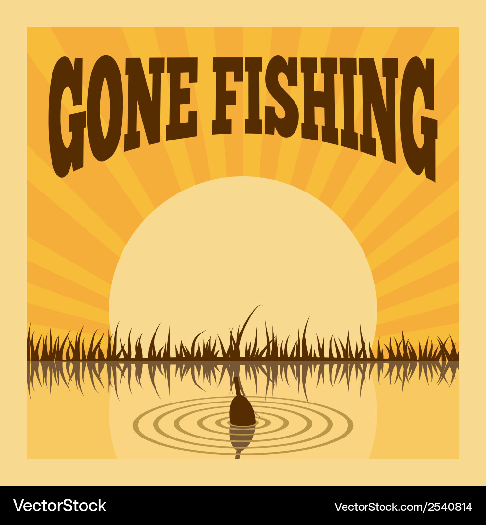 Fishing poster Royalty Free Vector Image - VectorStock