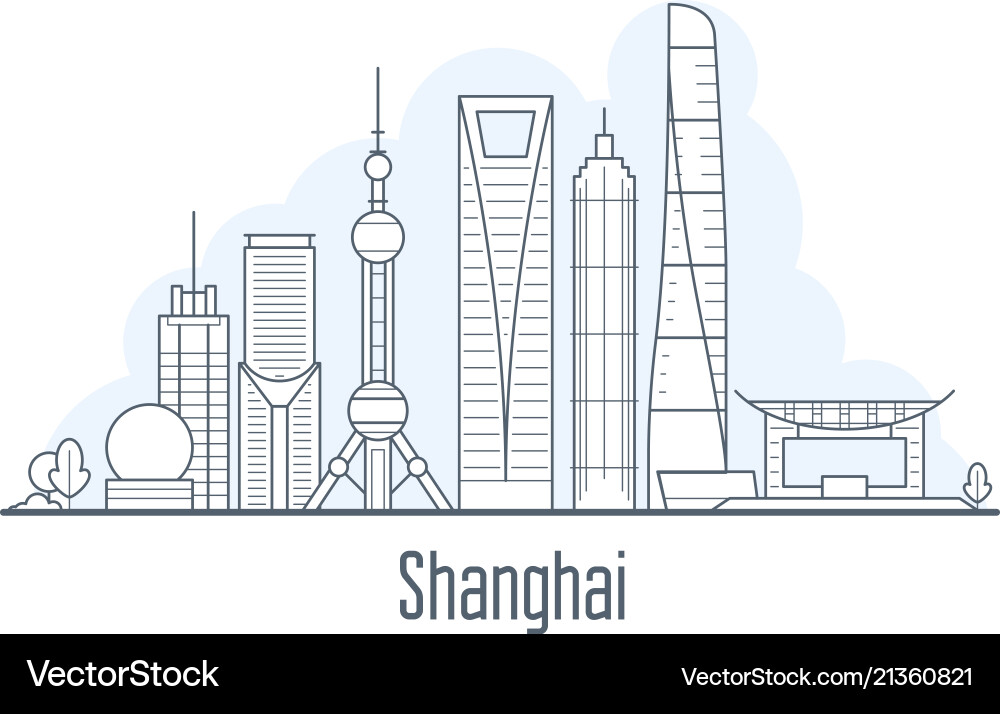 Shanghai city skyline - cityscape with landmarks Vector Image
