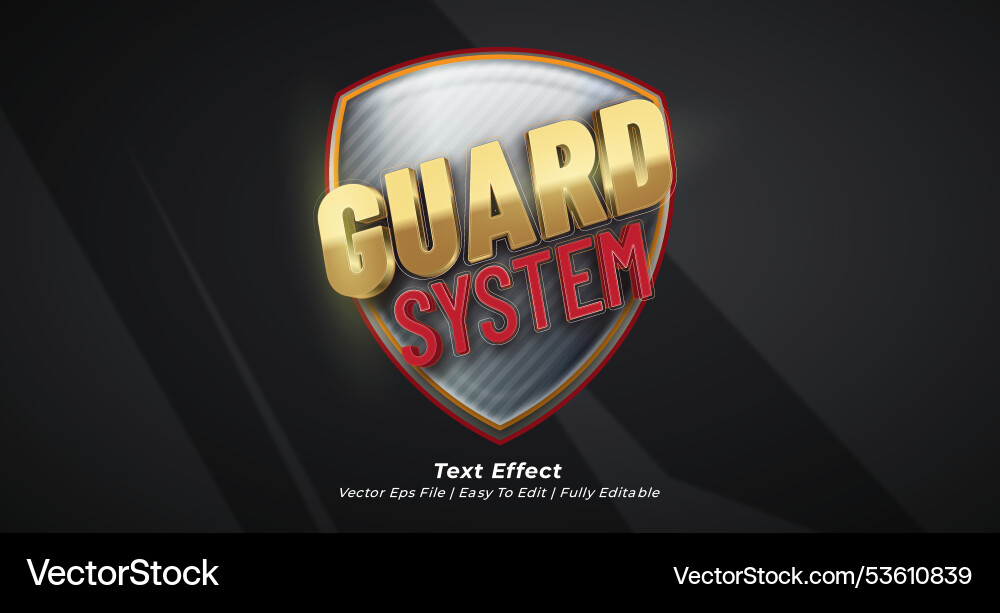 Guard text effect editable 3d style Royalty Free Vector