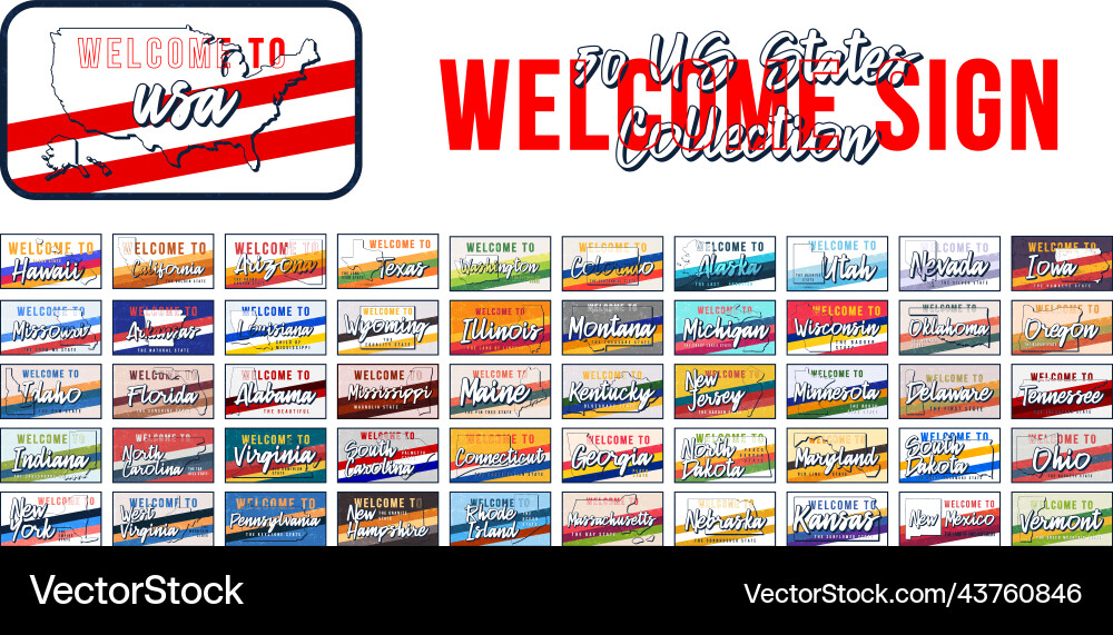 Vintage US State Welcome Signs - Rusty Metal Set Vector Image