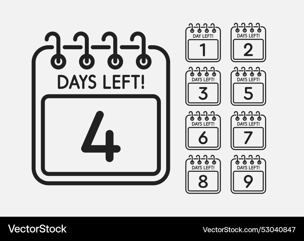 Countdown daily page calendar icon - 4 day left Vector Image