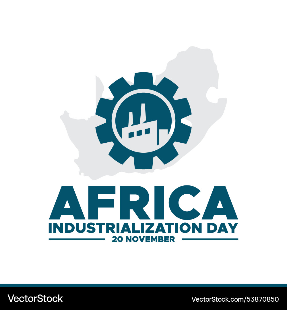 Africa industrialization day 20th november Vector Image