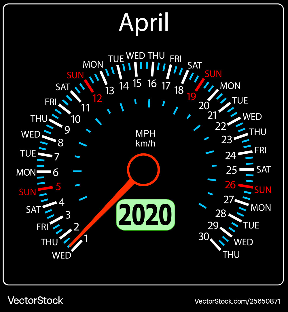 2020 year calendar speedometer car april Vector Image