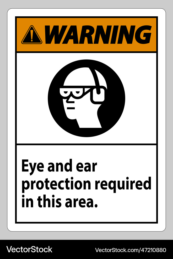 Warning sign eye and ear protection required Vector Image