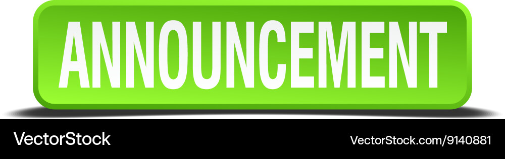 Announcement green 3d realistic square isolated Vector Image