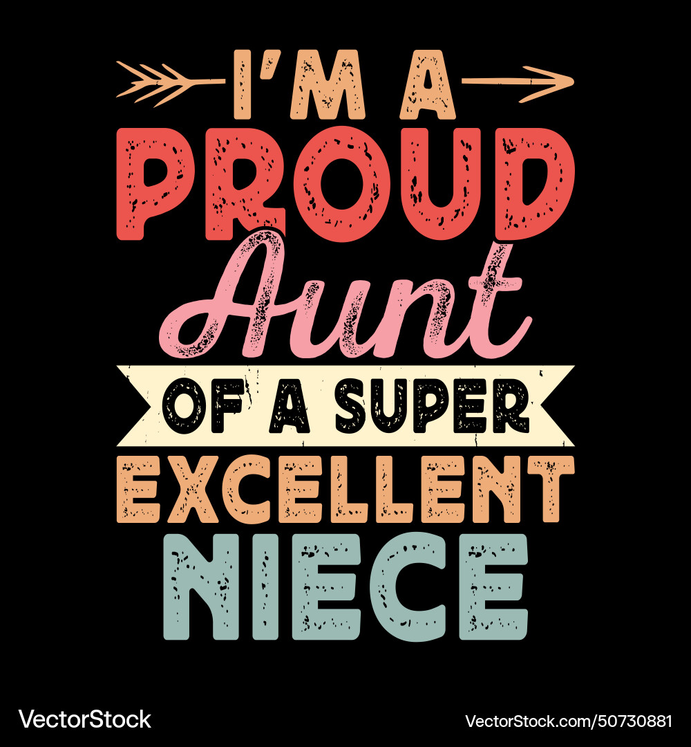 Funny Nephew Mom Aunt T Shirt Design Royalty Free Vector