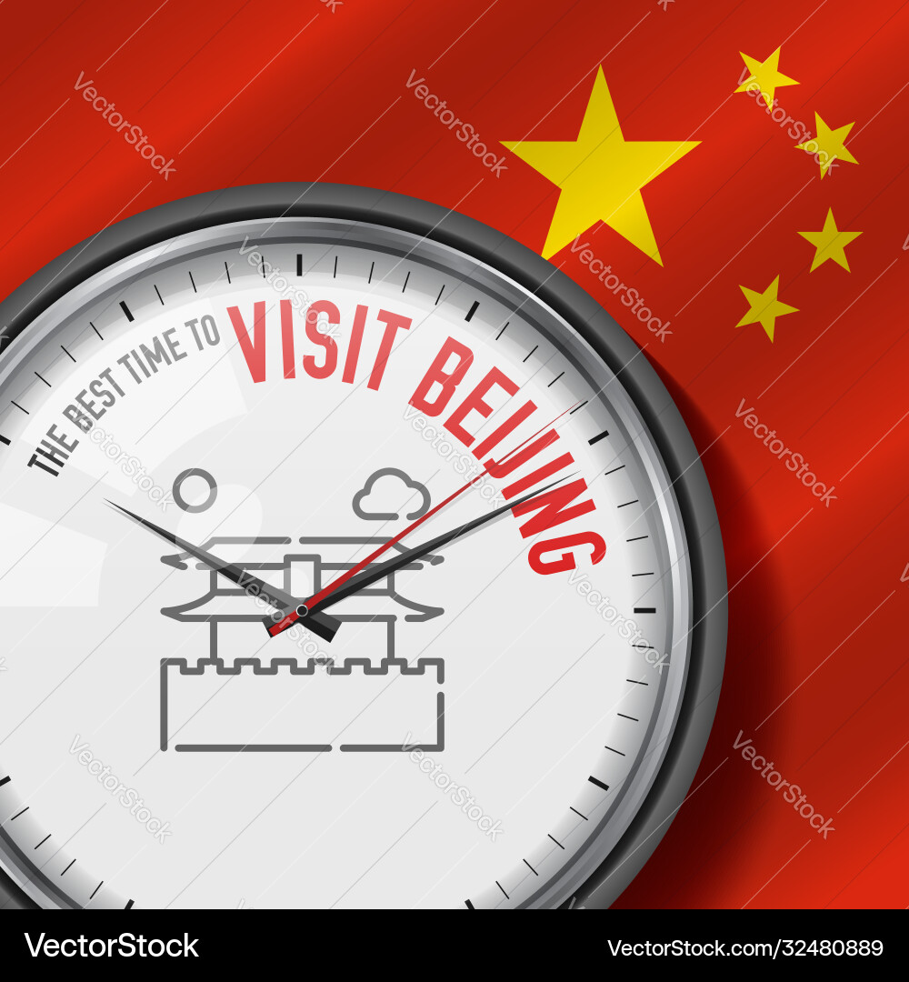 Best time for visit beijing clock with slogan Vector Image