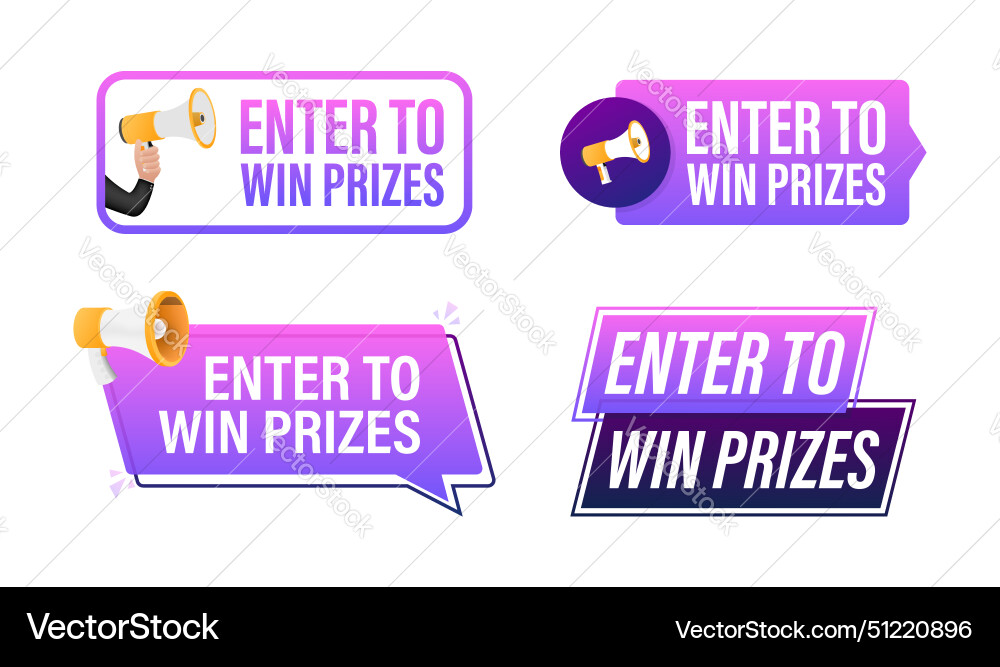 Enter to win prizes text with megaphone label set Vector Image