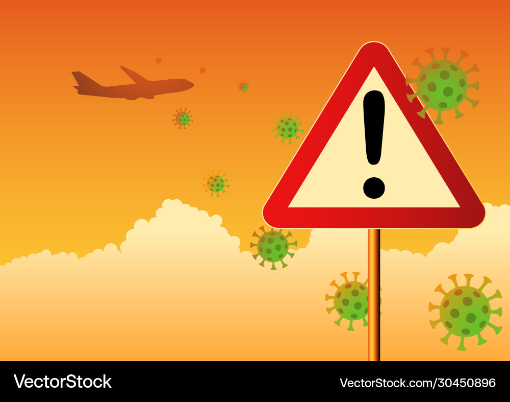 Travel warning Royalty Free Vector Image - VectorStock
