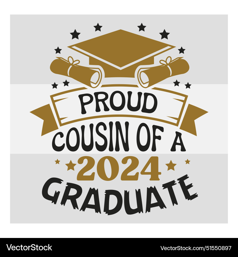 Proud cousin of a graduate svg proud cousin 2024 Vector Image