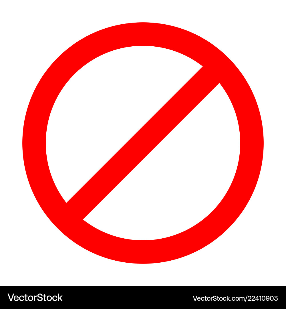 Not allowed sign Royalty Free Vector Image - VectorStock