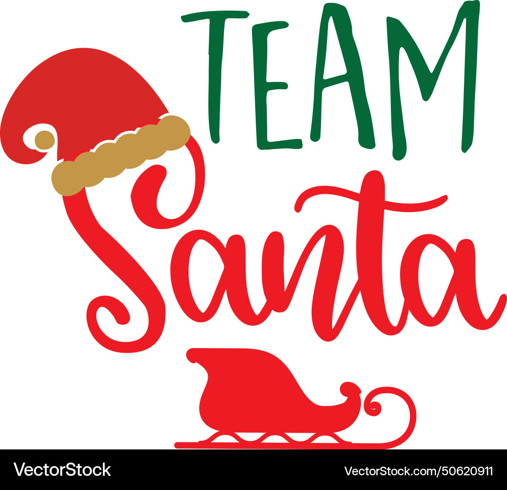 Team santa merry christmas Royalty Free Vector Image