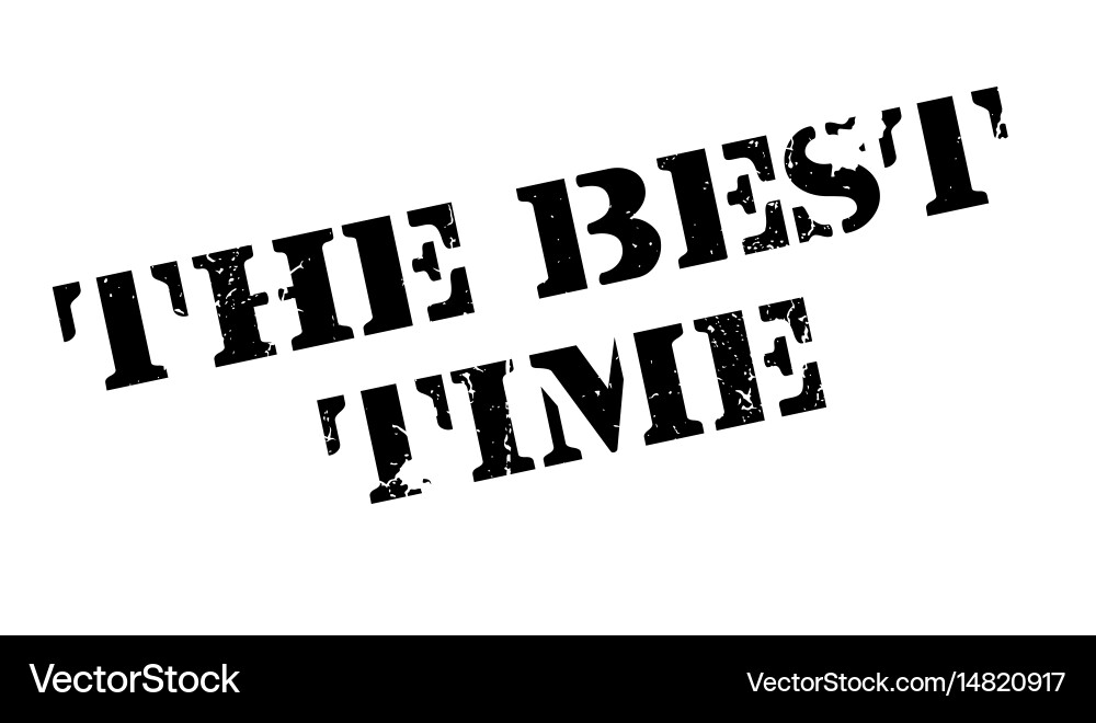 Best time rubber stamp Royalty Free Vector Image