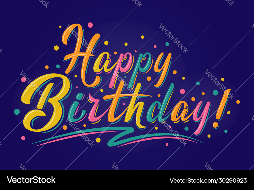 Happy birthday sign multicolored logo hand drawn Vector Image