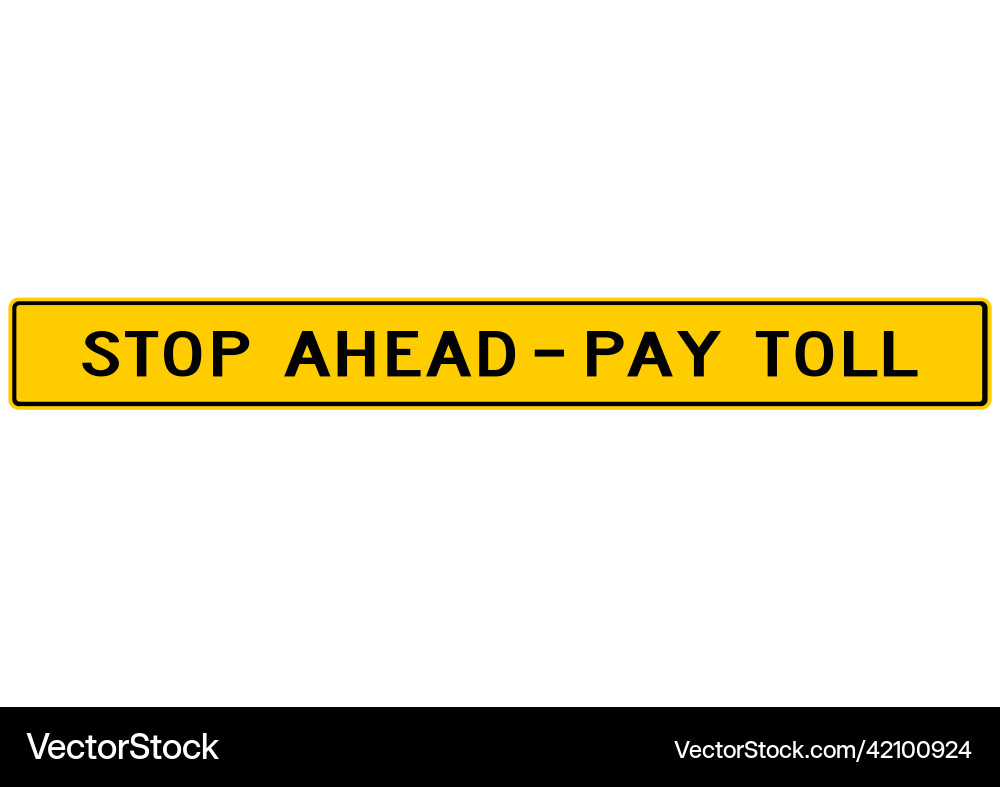 Pay toll Royalty Free Vector Image - VectorStock