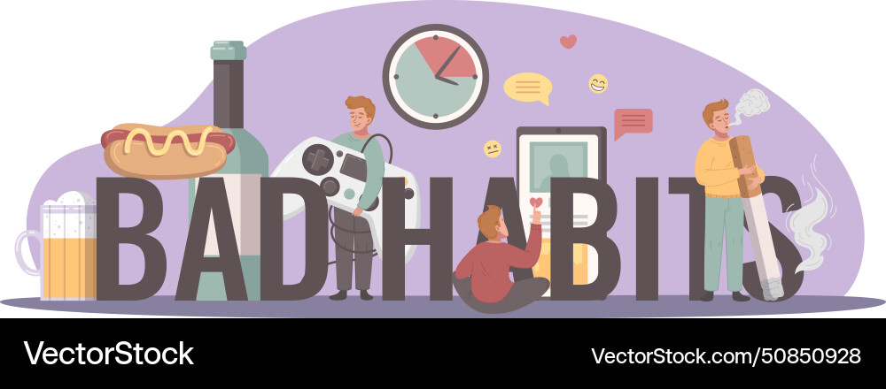 Bad habits cartoon Royalty Free Vector Image - VectorStock