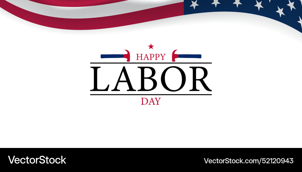 Honoring the american workforce on labor day Vector Image