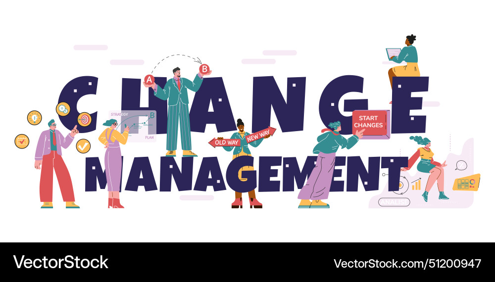 Change management and strategy Royalty Free Vector Image