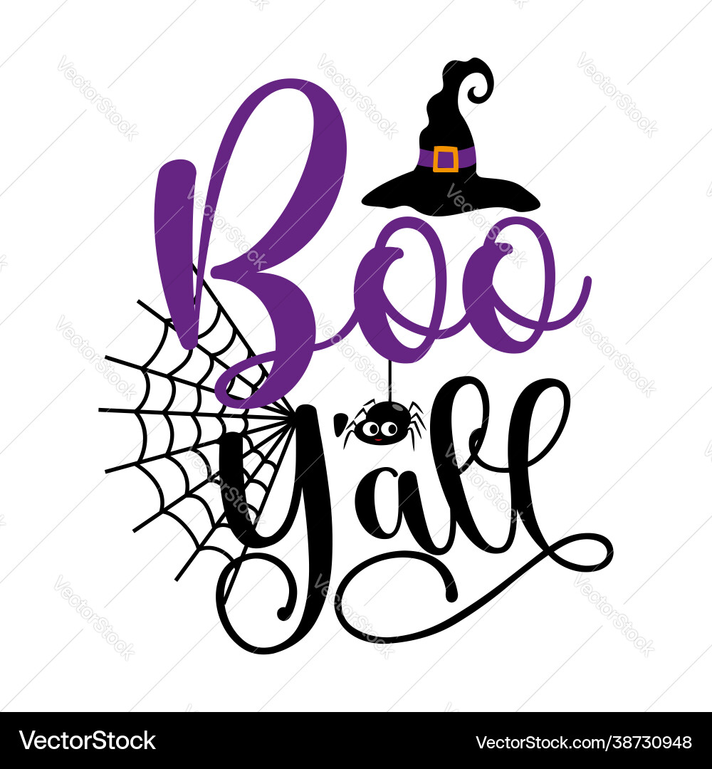 Boo yall -cute spider and witch hat for halloween Vector Image