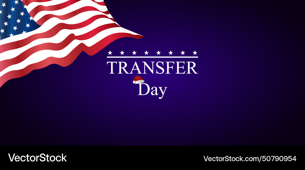 Captivating designs a showcase of transfer day Vector Image