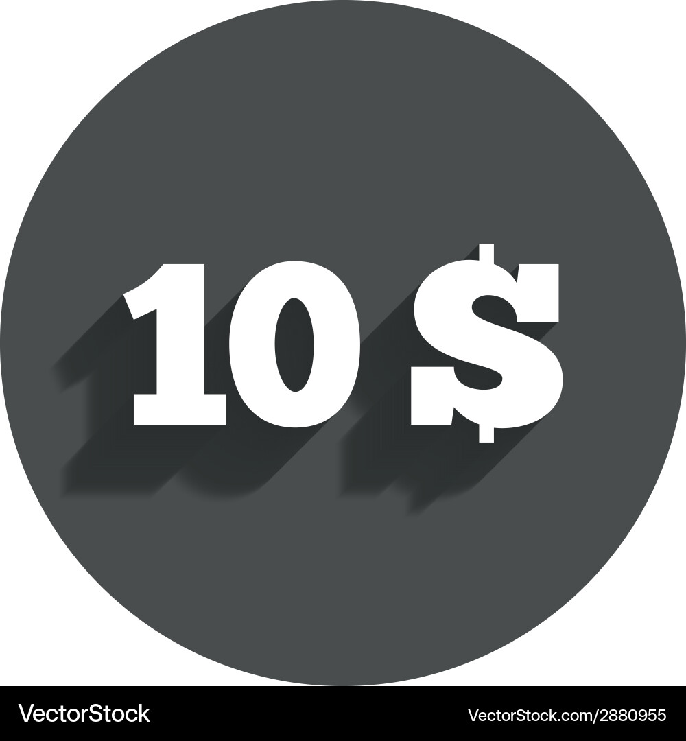 10 dollars sign icon usd currency symbol Vector Image