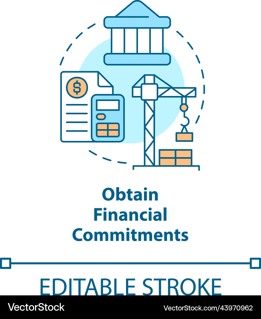 Obtain financial commitments concept icon Vector Image