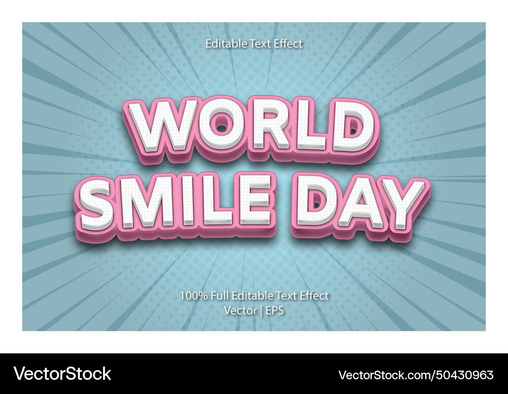 World smile day editable text effect comic style Vector Image