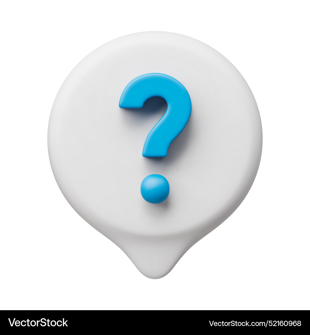 3d blue question mark in chat or thinking bubble Vector Image