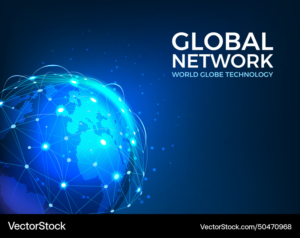 Global network world globe technology internet Vector Image
