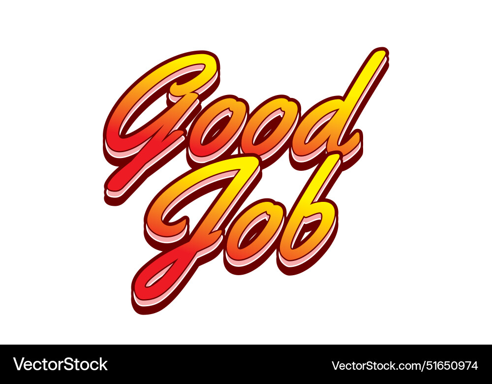 Good job text effect in 3d style and colors Vector Image
