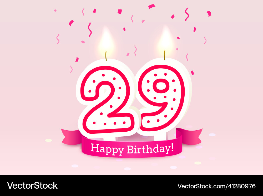 Happy birthday years 29 anniversary Royalty Free Vector