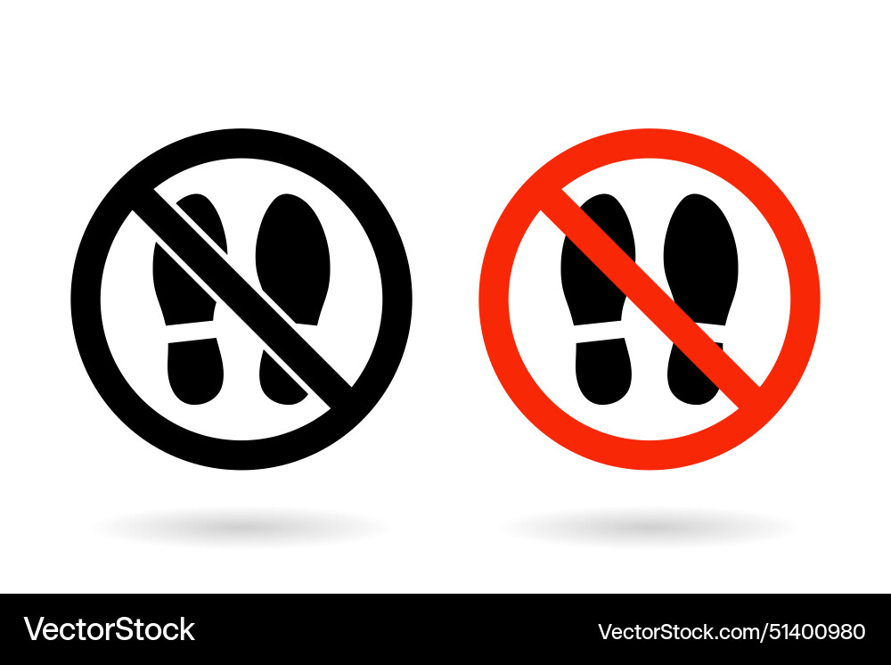 No foot step sign and remove footwear warning Vector Image