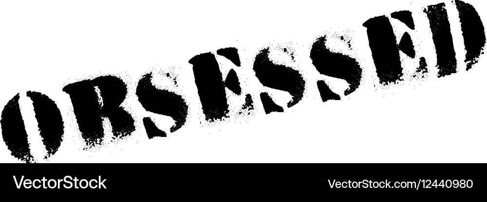 Obsessed rubber stamp Royalty Free Vector Image