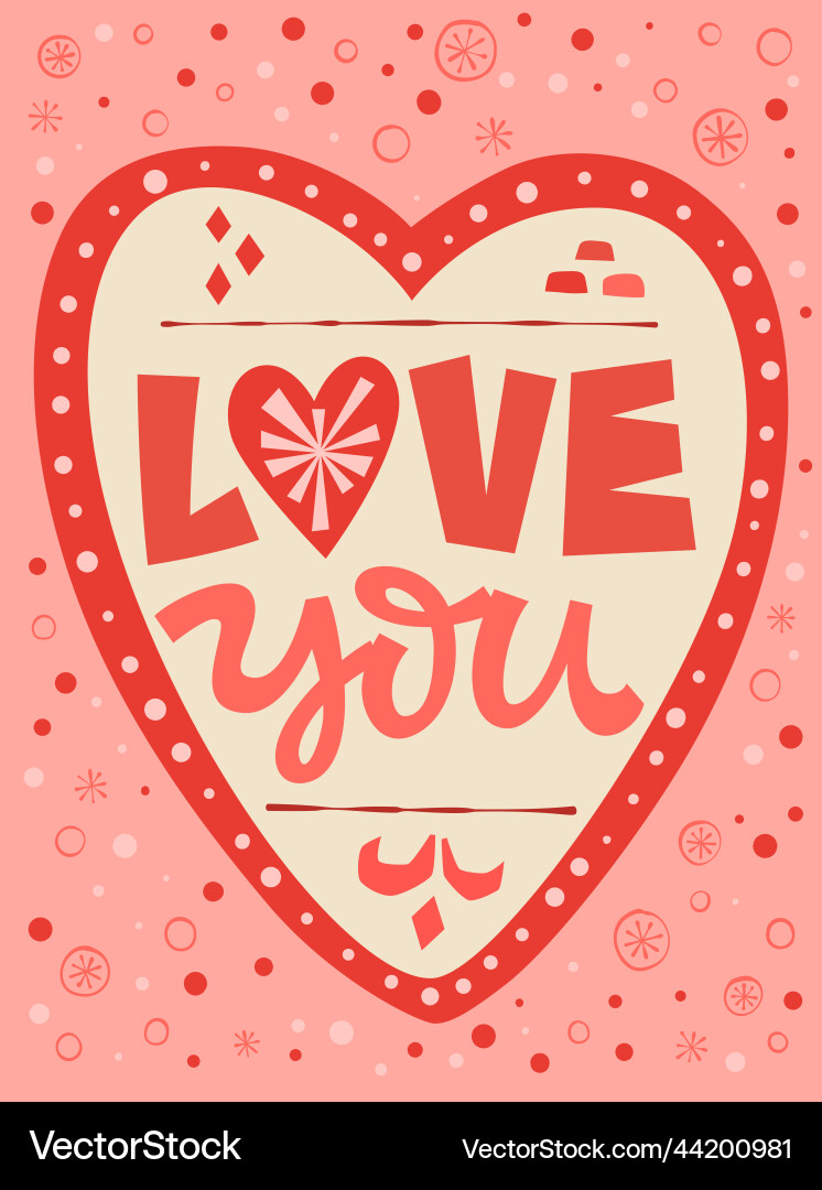 Love you - cute creative lettering poster design Vector Image