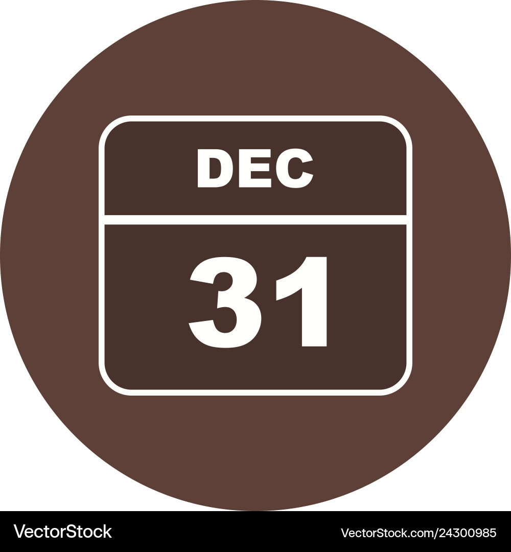 December 31st date on a single day calendar Vector Image