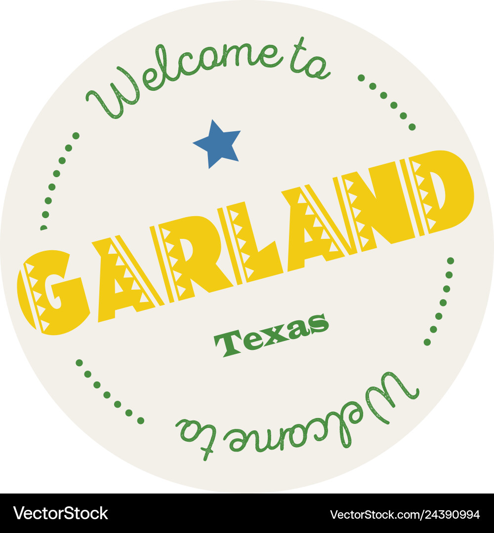 Welcome to garland texas Royalty Free Vector Image