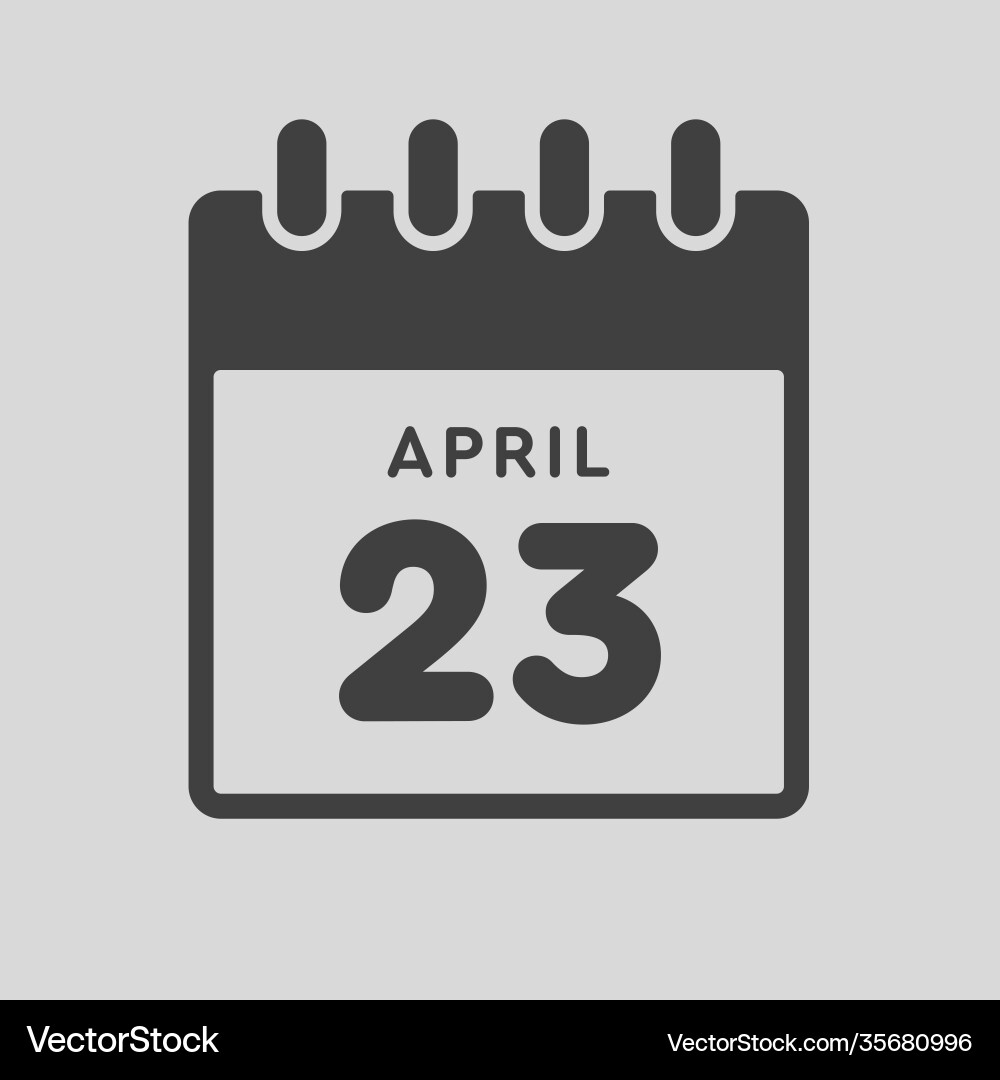Icon day date 23 april template calendar page Vector Image